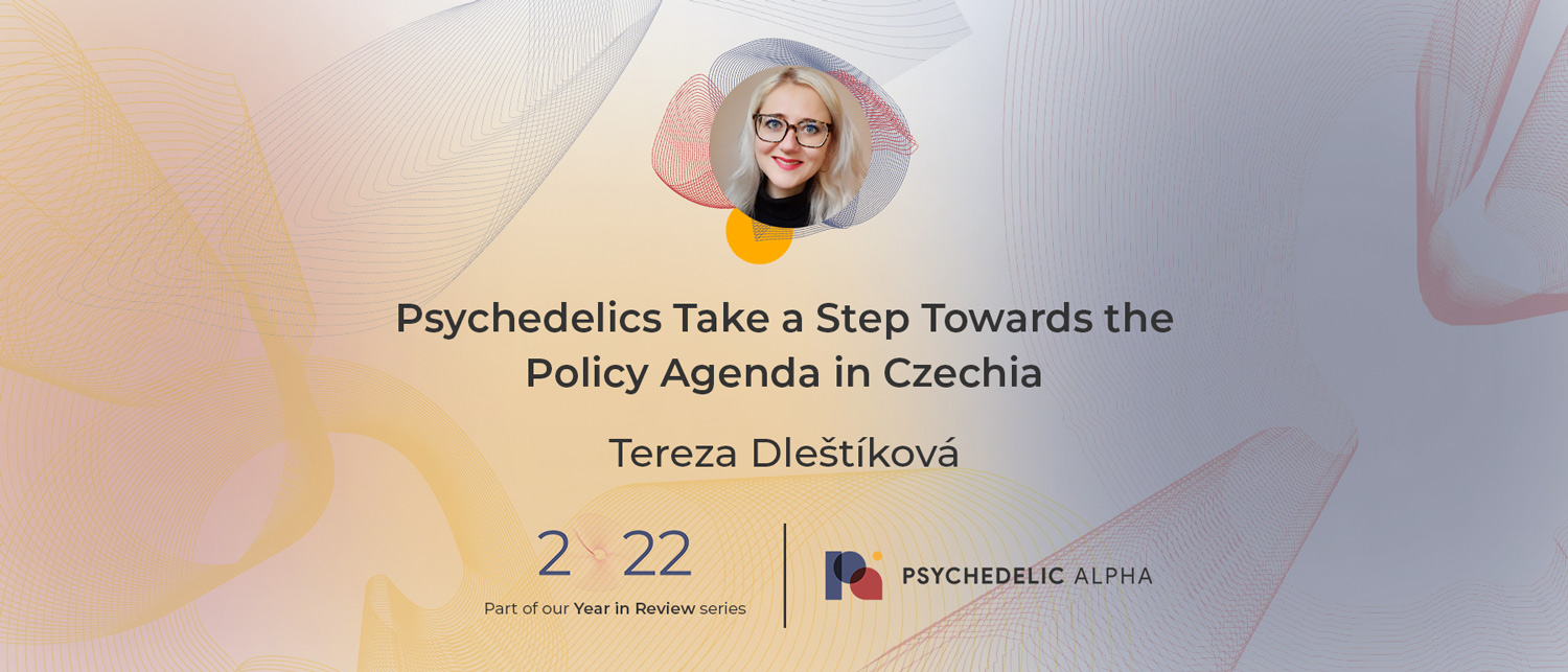 Psychedelics Take a Step Towards the Policy Agenda in Czechia ...