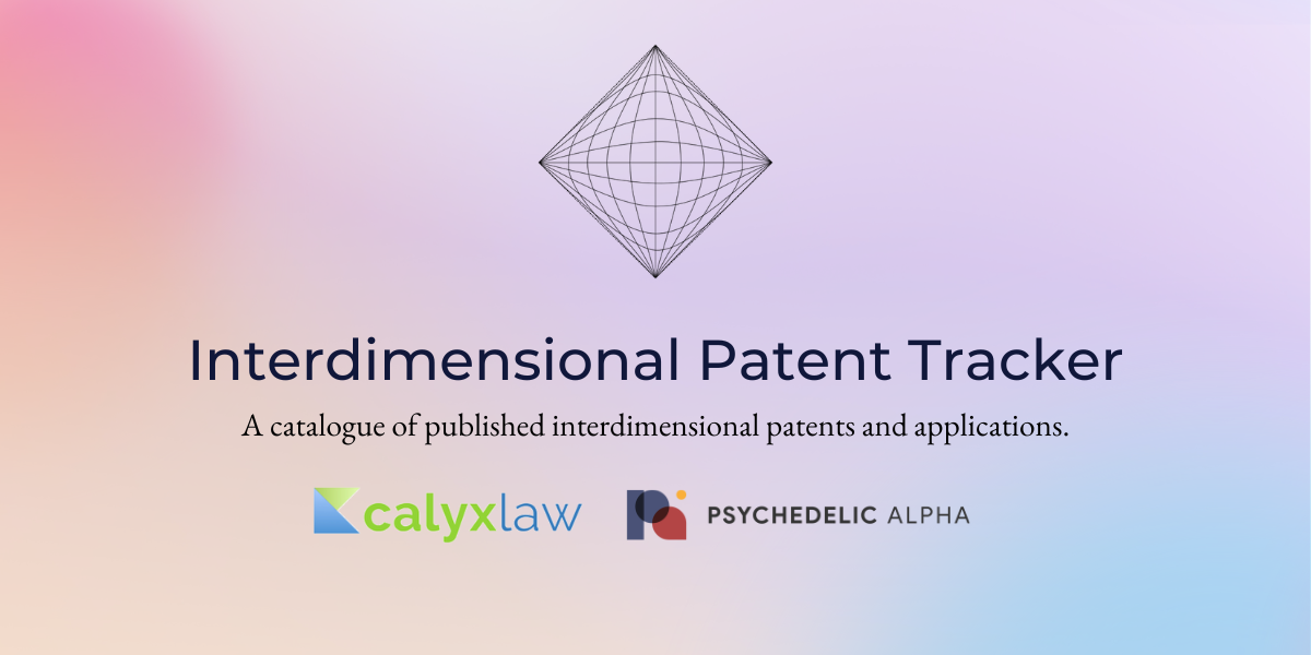 Interdimensional Patent Tracker - Psychedelic Alpha