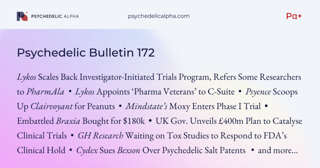 Pα+ Psychedelic Bulletin #172: Lykos Scales Back IIT Program, CEO Steps ...